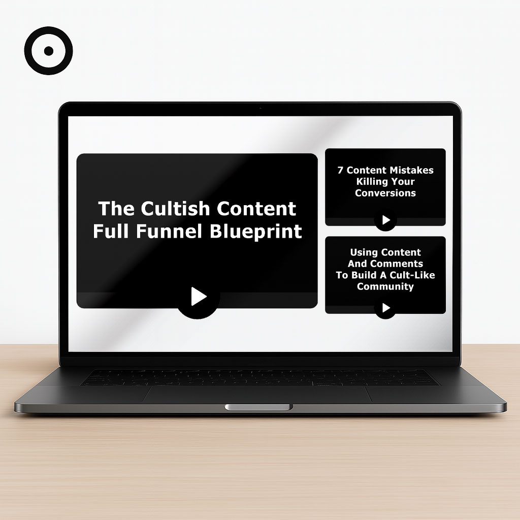 The Cultish Content Full Funnel Blueprint - Cultish Content Marketing